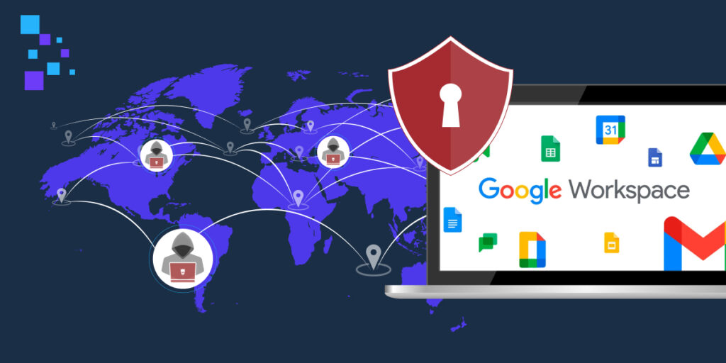 How to Secure Google Workspace Logins from Abroad? (and Why)