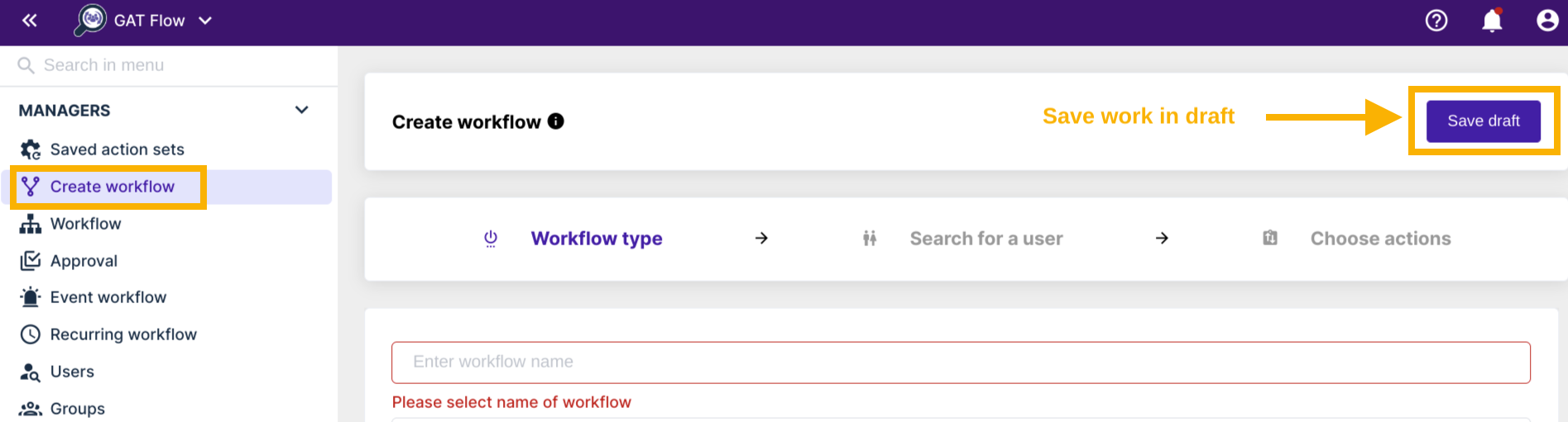 Save Draft and Copy Workflow Features of GAT Flow - GAT Knowledge Base
