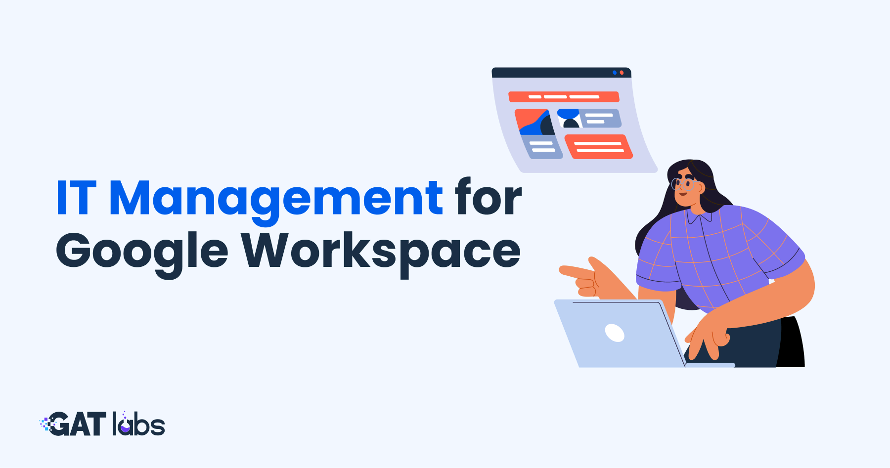IT management for Google Workspace - GAT for Enterprise